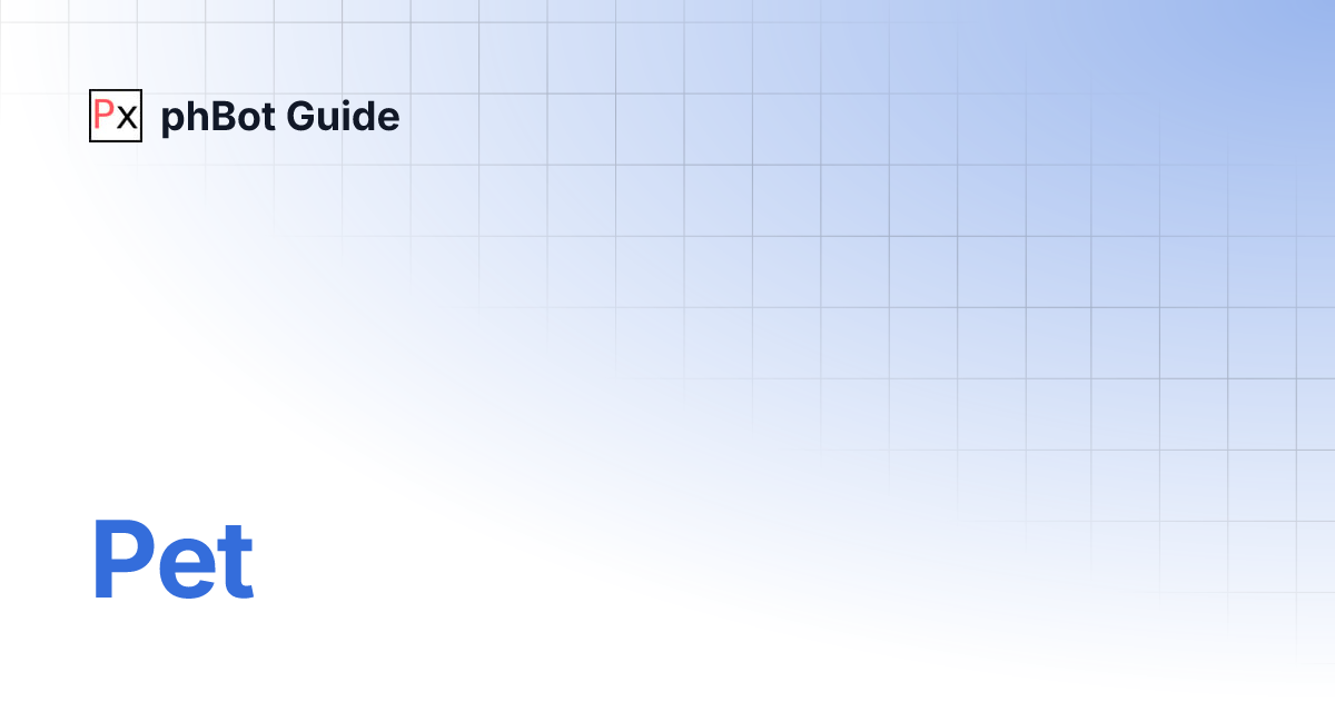 Pet | phBot Guide