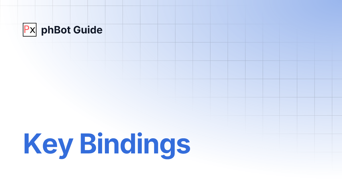 Key Bindings | phBot Guide
