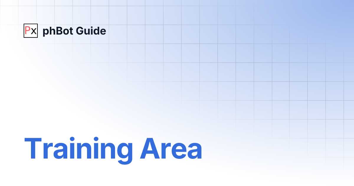 Training Area | phBot Guide