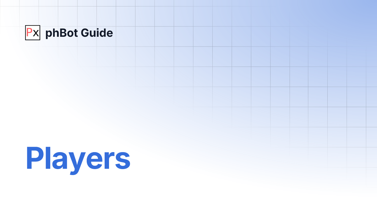 Players | phBot Guide