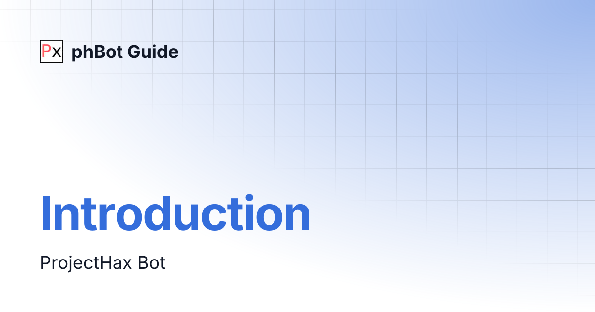 Introduction | phBot Guide